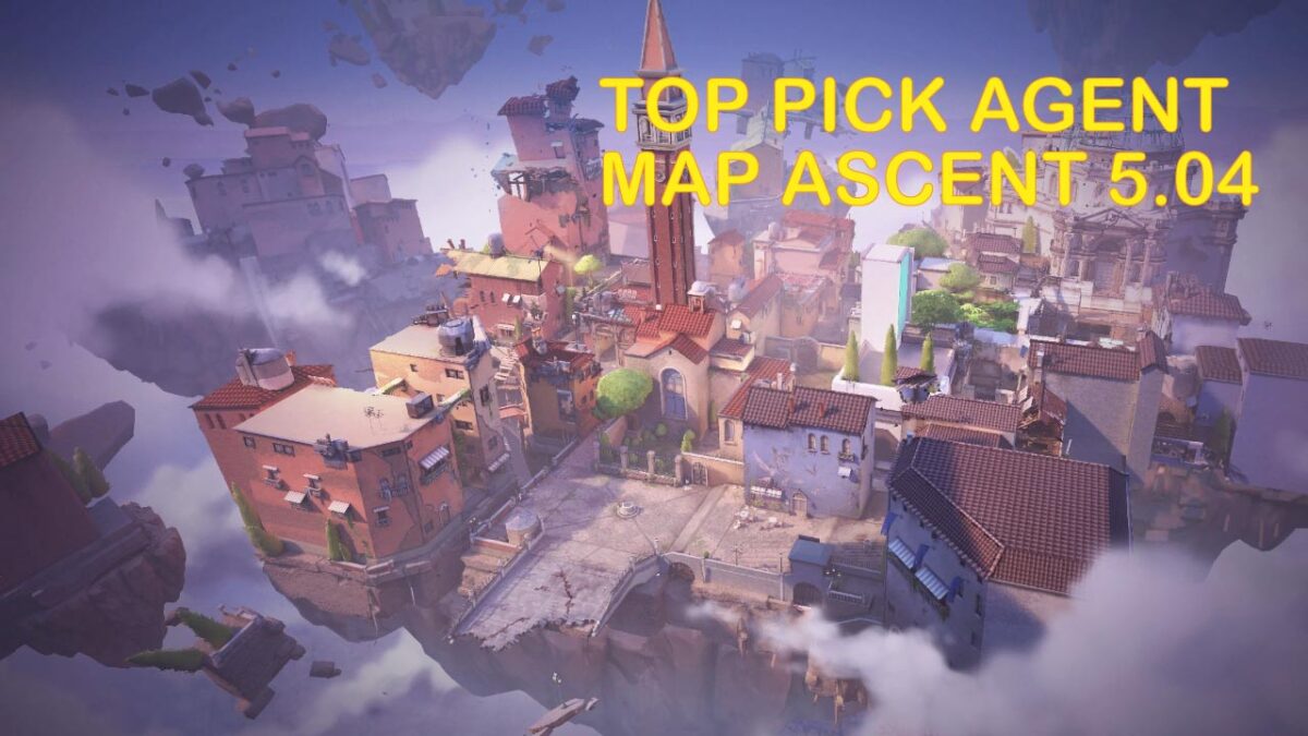 Top Agent Nên Pick Tại Map Ascent Valorant | Máy Tính Đại Việt